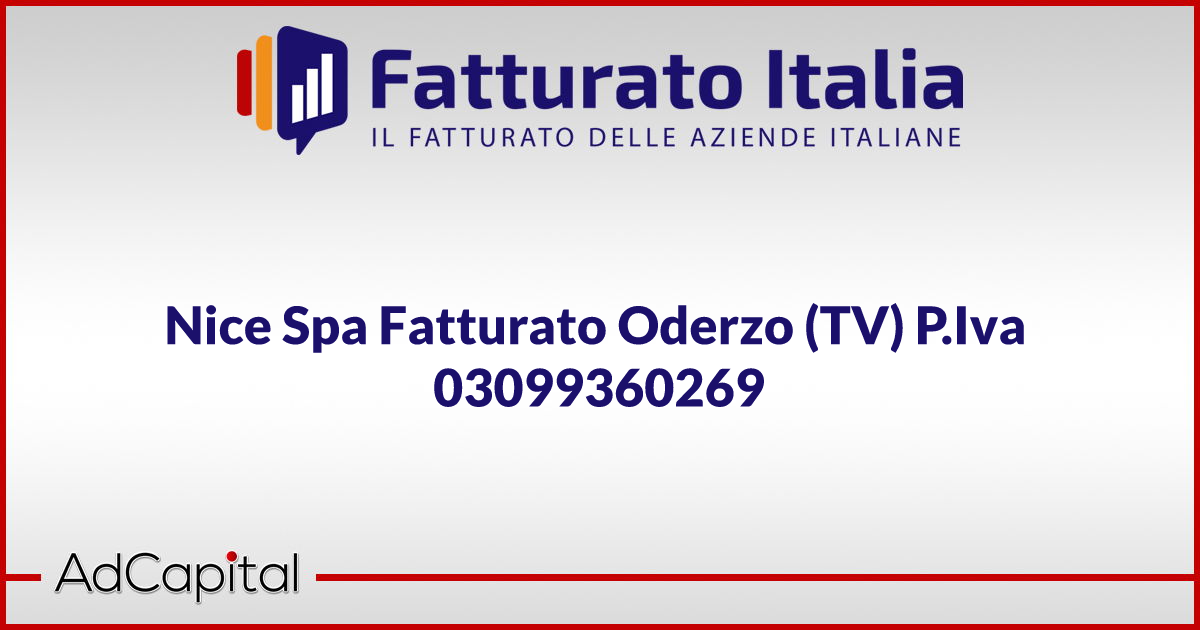Nice Spa Fatturato Oderzo (TV) P.Iva 03099360269